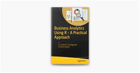 Business Analytics Using R A Practical Approach On Apple Books