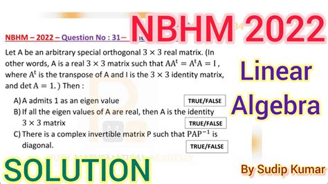 nbhm 2022 linear algebra nbhm 2022 question number 31 linear algebra solution by sudip kumar