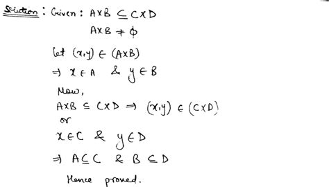 if a × b ⊆ c × d and a × b≠ϕ prove that a ⊆ c and b ⊆ d