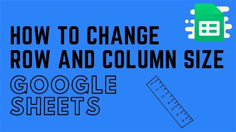 How To Change Row Height And Column Width In Google Sheets Youtube