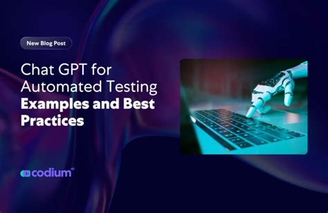 chatgpt for automated testing examples and best practices codiumai