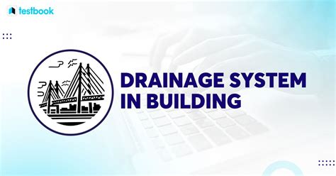 Drainage System In Building Definition Types And Benefits