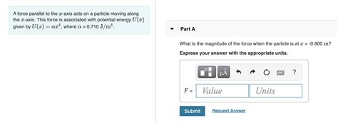 solved a force parallel to the x axis acts on a particle