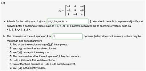solved let 4 a 2 8 8 4 a a basis for the null space of a