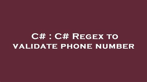 C C Regex To Validate Phone Number YouTube