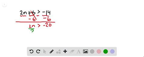 solved solve six more than twice a number is greater than negative fourteen find all numbers