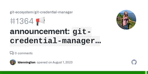 Announcement Git Credential Manager Core Symlink Removal Issue