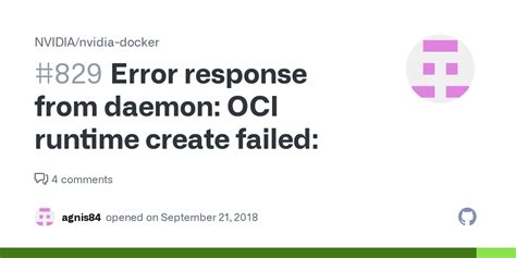error response from daemon oci runtime create failed · issue 829 · nvidia nvidia docker · github