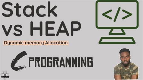 Stack Vs Heap And Malloc Dynamic Memory Allocation YouTube