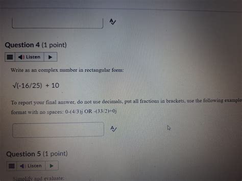 Solved Write As An Complex Number In Rectangular Form Chegg