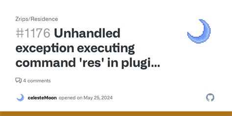 Unhandled Exception Executing Command Res In Plugin Residence V5143 · Issue 1176 · Zrips