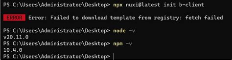 node js failed to download template from registry fetch failed when init nuxt project stack