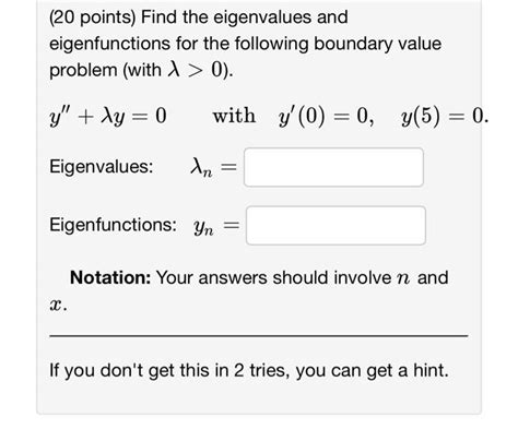 Solved Points Find The Eigenvalues And Eigenfunctions Chegg