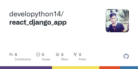 Github Developython14reactdjangoapp