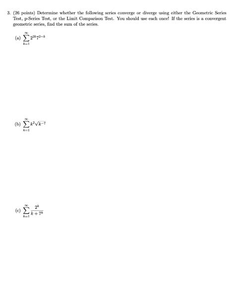 solved 3 26 points determine whether the following series