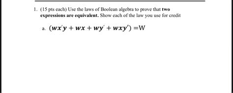 solved 1 15 pts each use the laws of boolean algebra to