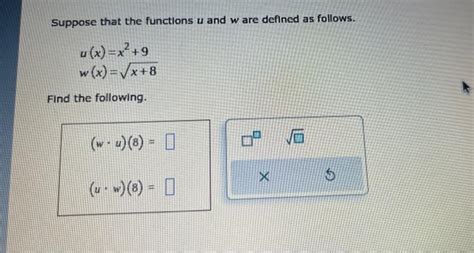 solved suppose that the functions u and w are defined as