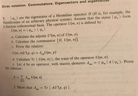 solved dirac notation commutators eigenvectors and
