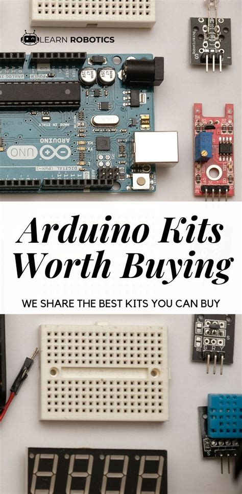 arduino kits worth buying we share the best kits you can buy for just 10