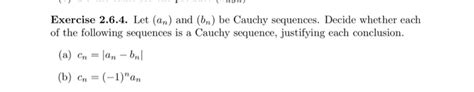 solved let a n and b n be cauchy sequences decide