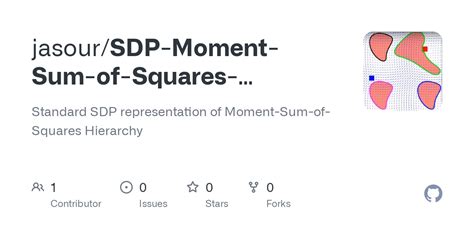 github jasour sdp moment sum of squares hierarchy standard sdp representation of moment sum