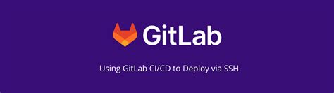 deploy with gitlab ci cd via ssh troubleshooting errors