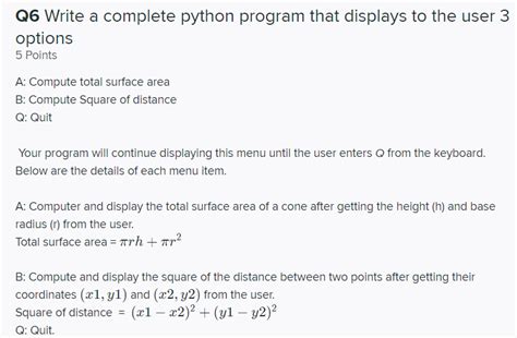 solved q6 write a complete python program that displays to