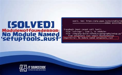 Solved Modulenotfounderror No Module Named Setuptools Rust