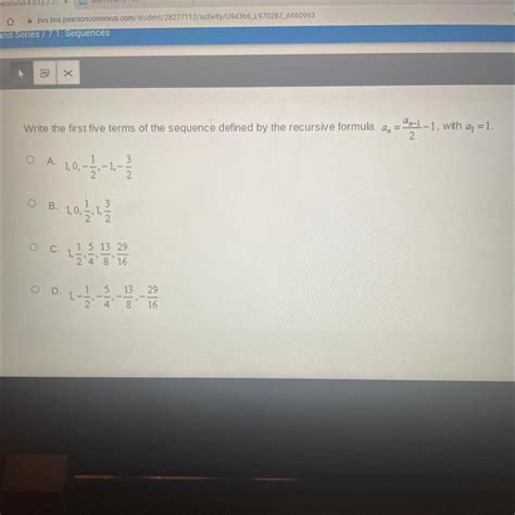 write the first five terms of the sequence defined by the recursive formula an an 1 2 1 with a1