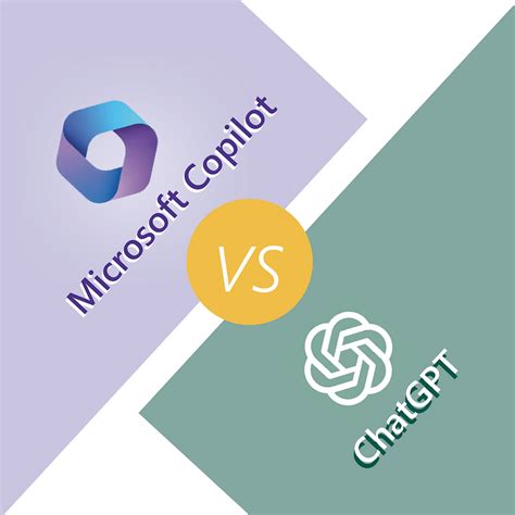 Microsoft Copilot Vs ChatGPT A Comprehensive Comparison