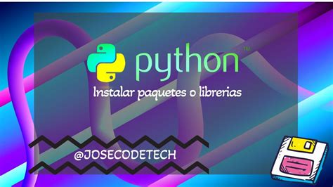 37 Python Instalar Paquetes O Librerias Youtube
