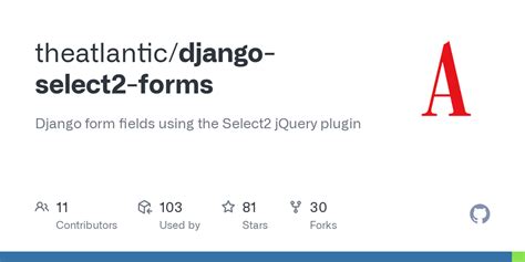 github theatlantic django select2 forms django form fields using the