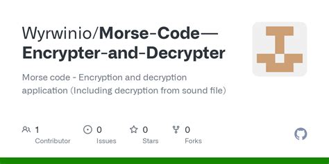 GitHub Wyrwinio Morse Code Encrypter And Decrypter Morse Code