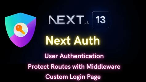 Authentication Made Easy With Next Auth And Next Js 13