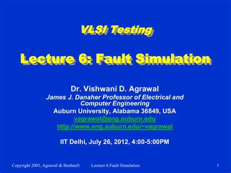 lecture 6 fault simulation vlsi testing dr vishwani d agrawal