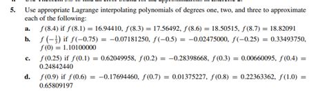 solved 5 use appropriate lagrange interpolating polynomials