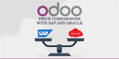 Major ERP Products In Business Integration With Odoo SAP And Oracle