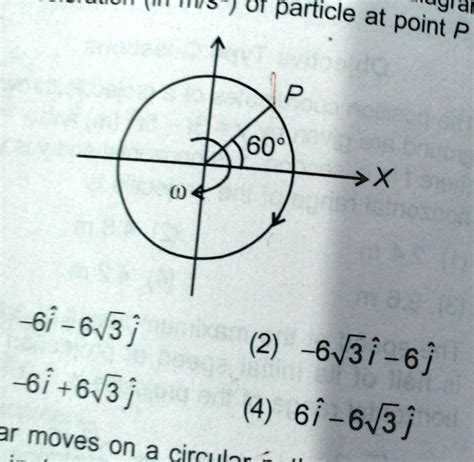 solved a particle moving in a circle of radius r 3m with an angular speed of 2 radians per