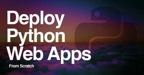 deploy python web apps from scratch courses