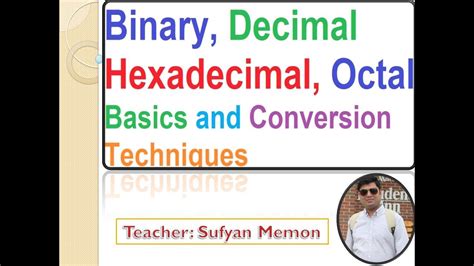 number systems introduction conversion binary to decimal conversion decimal to binary part