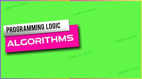 programing logic algorithms youtube