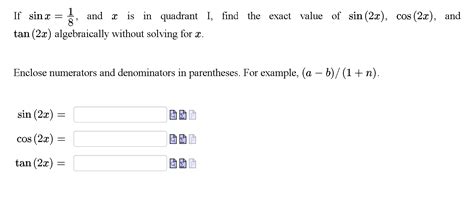 solved if sin x 1 8 and x is in quadrant i find the