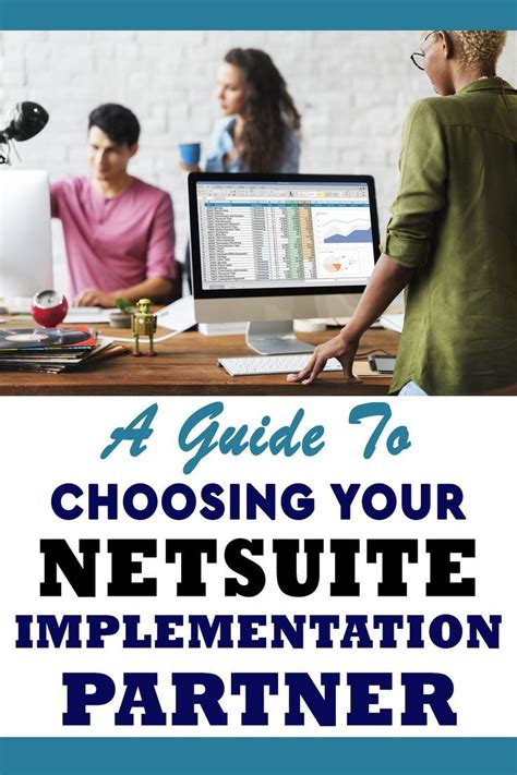 a guide to choosing your netsuite implementation partner artofit