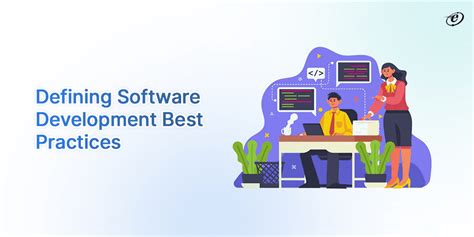 Top Software Development Best Practices In
