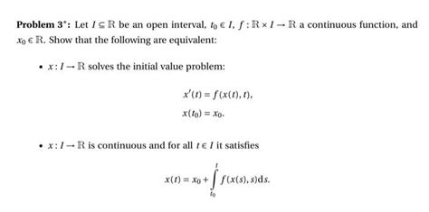 solved problem 3∗ let i⊆r be an open interval t0∈i f r×i→r