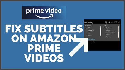 How To Fix Subtitles On Amazon Prime Video Fix Prime Video Subtitles