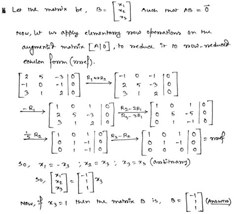 construct a nonzero matrix b such that ab is the zero matrix explain and justify your