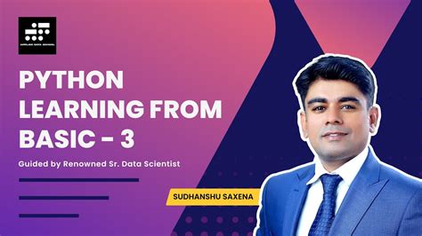learning python from basic pt 3 understanding python from scratch part 8 youtube