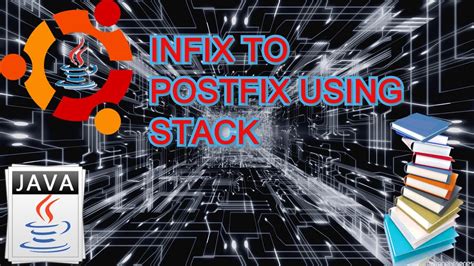 java converting infix to postfix notation using stack implementation using java youtube