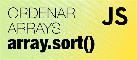 ordenación de arrays en javascript con array sort